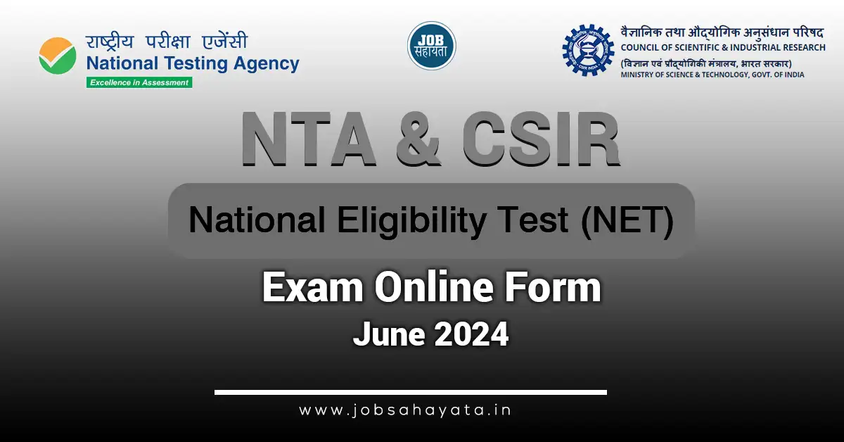 CSIR NTA UGC NET Exam 2024 Online Form CSIR NTA UGC NET Exam 2024 Online Form